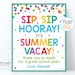 Sip Sip Hooray It's Summer Vacay Sign End of School Year Teacher Gift ...