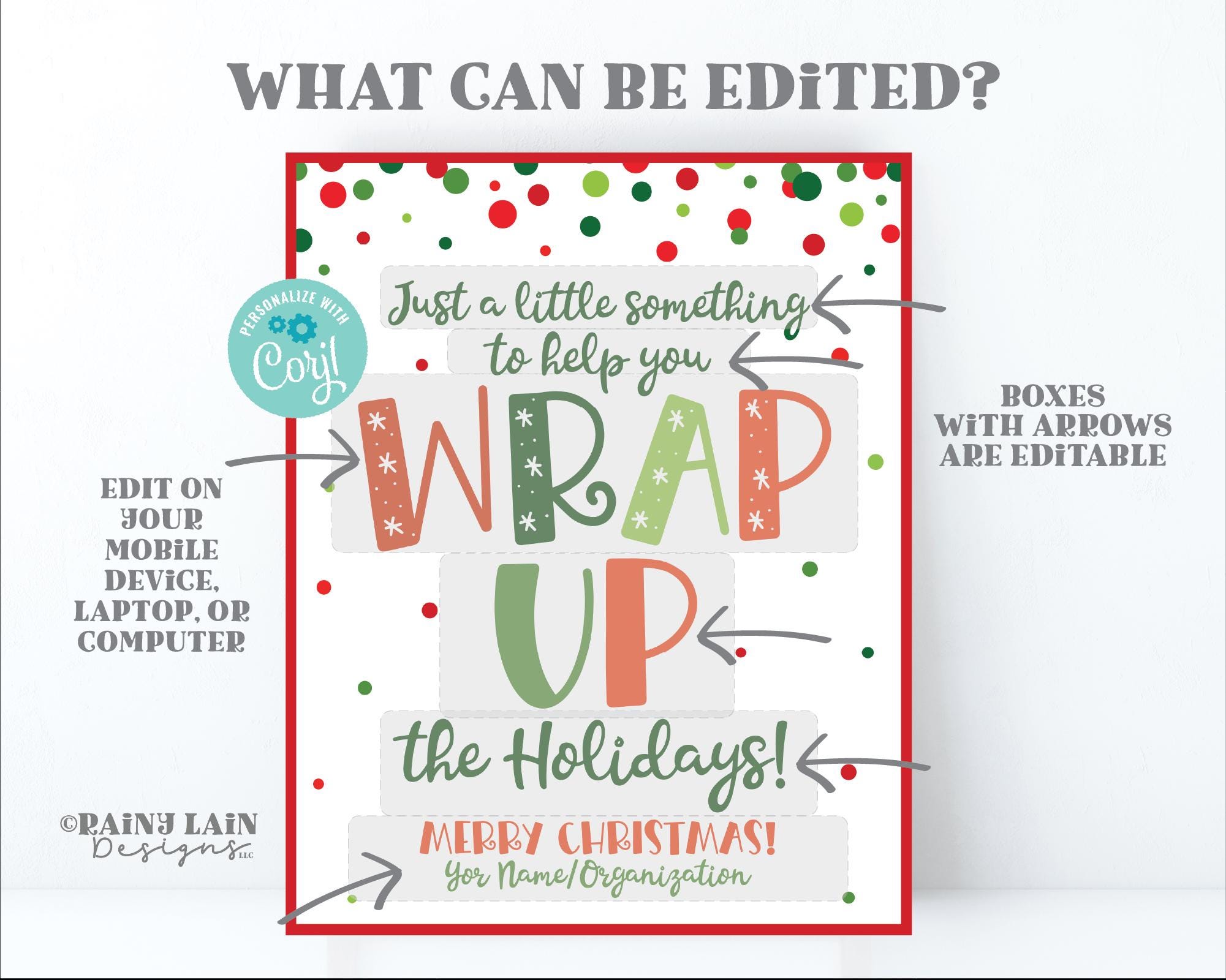 Wrap up the Holidays Sign Printable Christmas Favor Sign Editable ...