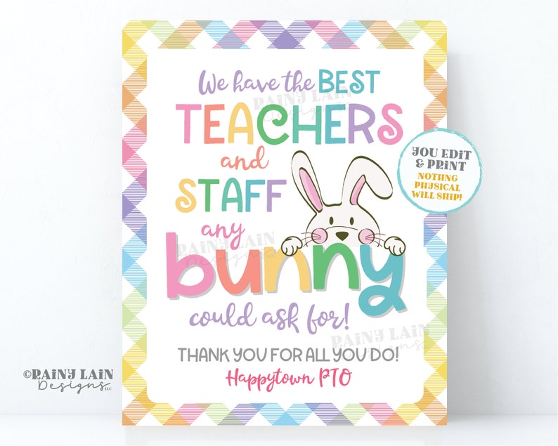 Best Teachers and Staff Any Bunny Could Ask for Sign Easter Spring ...