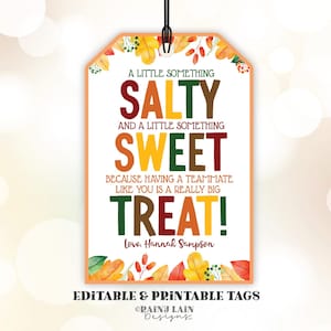 Salty Sweet Treat Tag, Fall Appreciation Gift, Thanksgiving Something ...