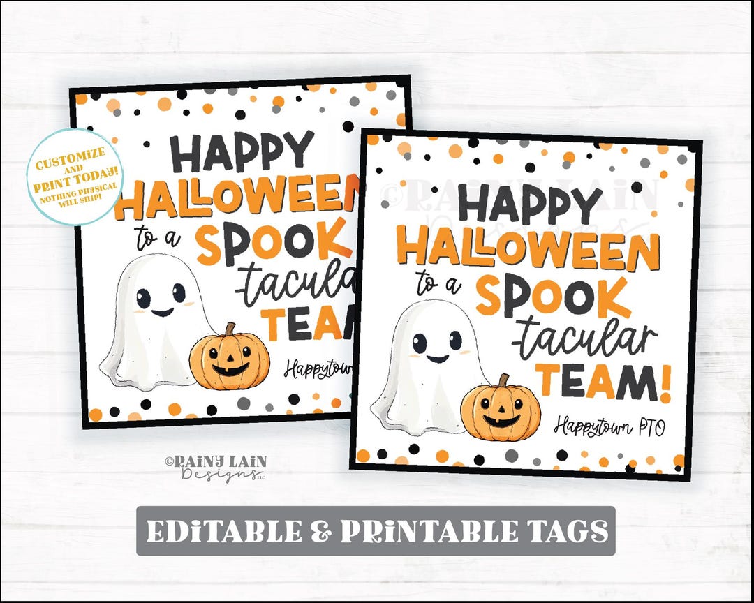 Editable Halloween Gift Tag Template Happy Halloween to a Spook-tacular ...