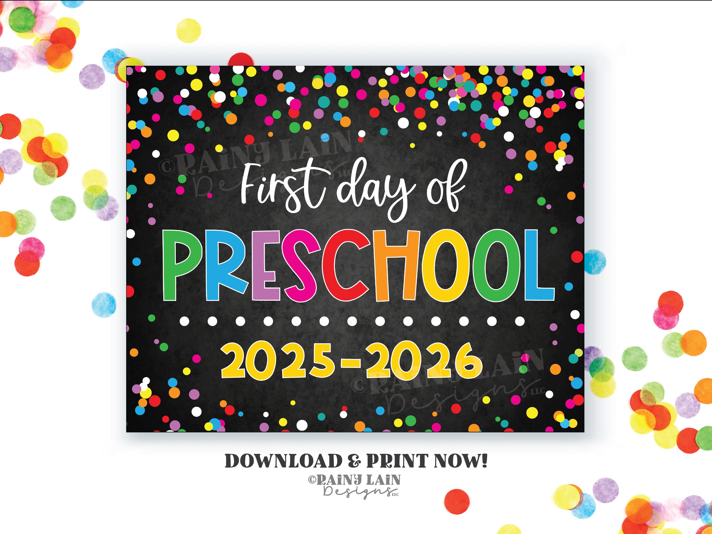 1st Day of Preschool Sign First Day of Preschool First Day of School ...