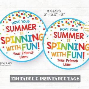 Hope Your Summer is Spinning With Fun Tags End of School Year Gift Tags ...