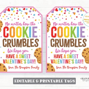 Cookie Valentine's Day Tag, No Matter How the Cookie Crumbles Sweet ...