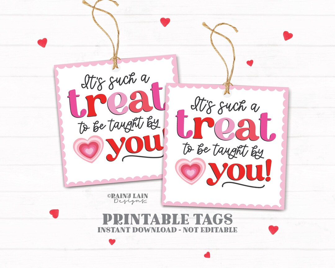 Valentine's Day Treat Tags Downloadable, Valentine Appreciate, Teacher ...