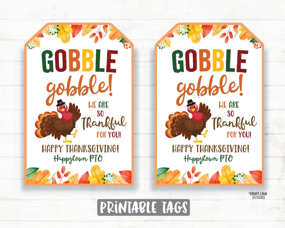 Gobble Gobble Tag, Thankful for You Tag, Turkey Tag, Thanksgiving Tags ...