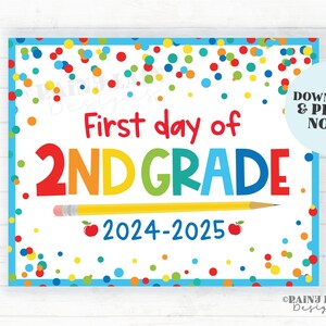 First Day of 2nd Grade Sign Back to School Printable 1st Day of Second ...
