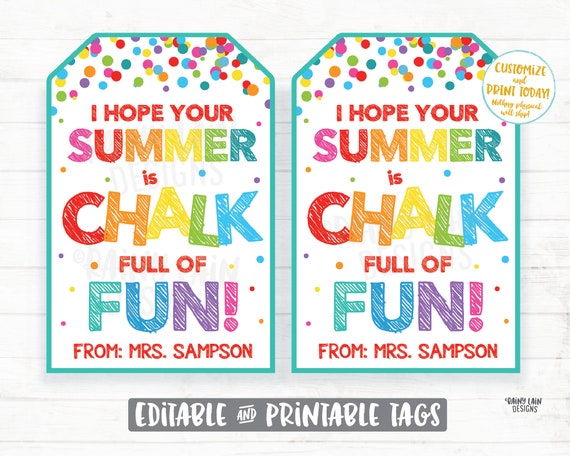 Hope Your Summer is Chalk Full of Fun Tags End of School Year - Etsy
