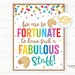 Printable Fortune Cookie Sign We Are so Fortunate to Have Staff Like ...