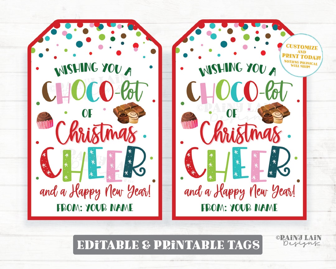 Christmas Chocolate Gift Tag Holiday Choco-lot of Christmas Cheer ...