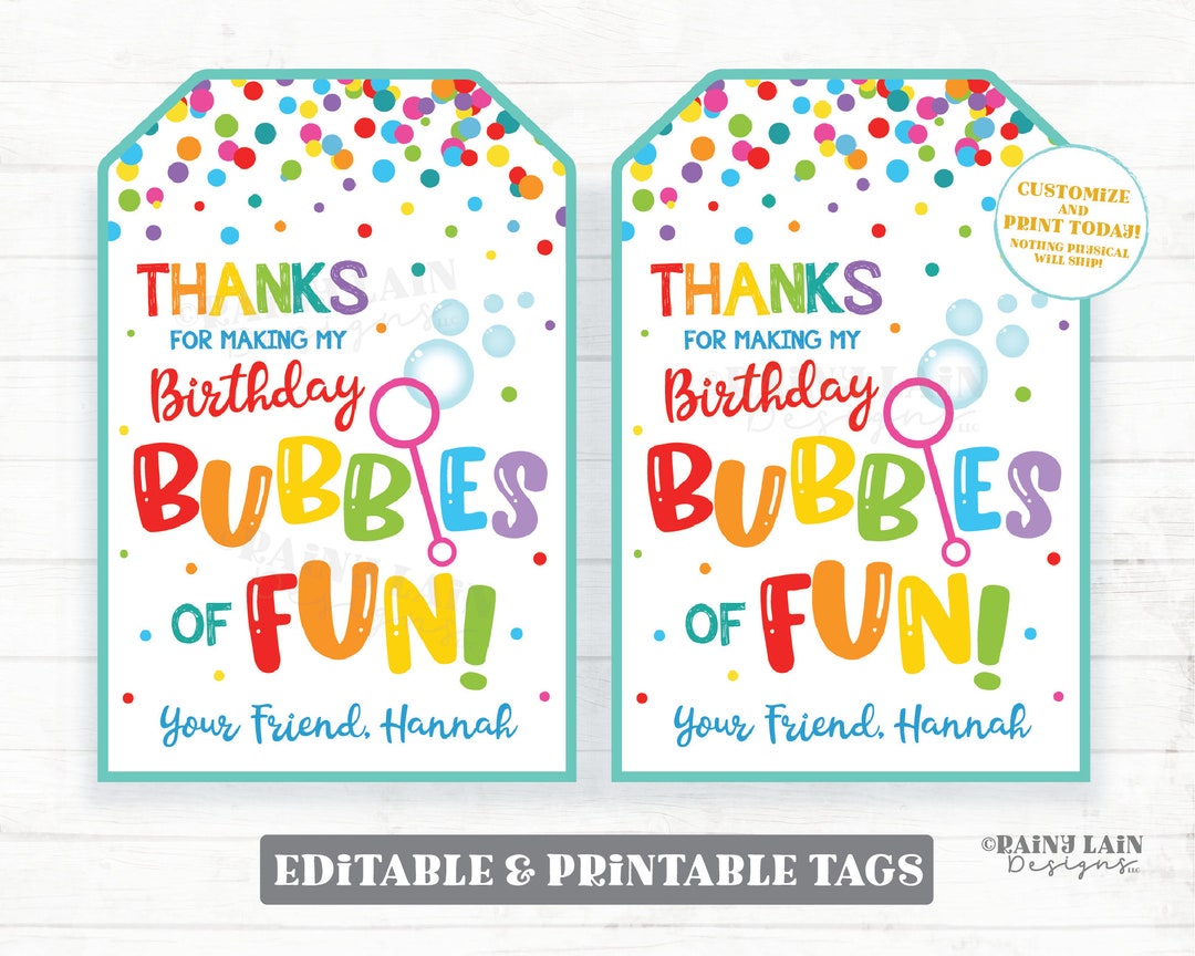Thanks for Making My Birthday Bubbles of Fun Tag Bubbles Birthday Favor ...