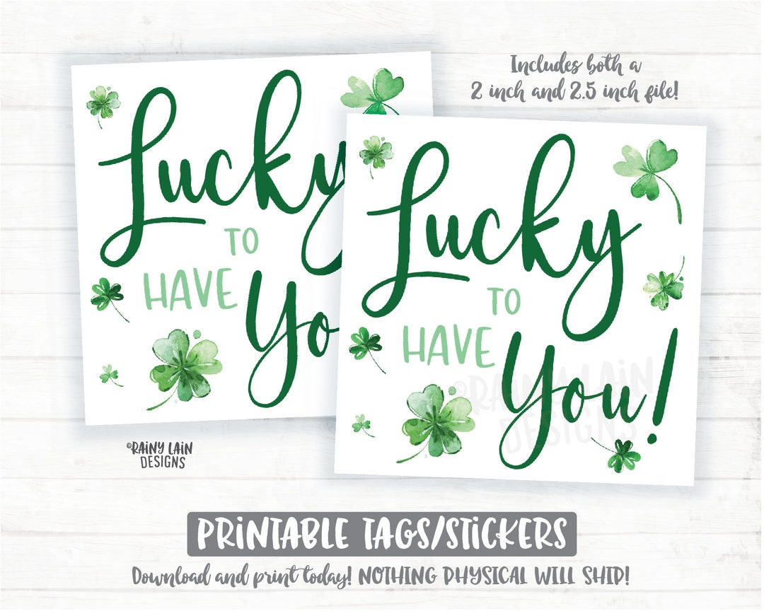 Patrick's Day Square Cookie Tag Lucky to Have You Thank You Tag Co ...