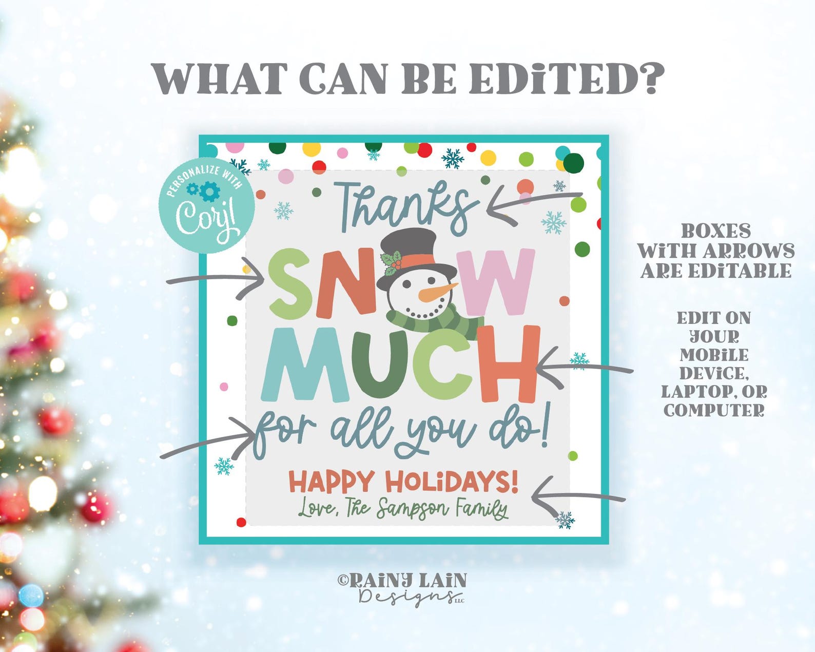 Thanks SNOW Much for All You Do Gift Tag, Editable Christmas Teacher ...