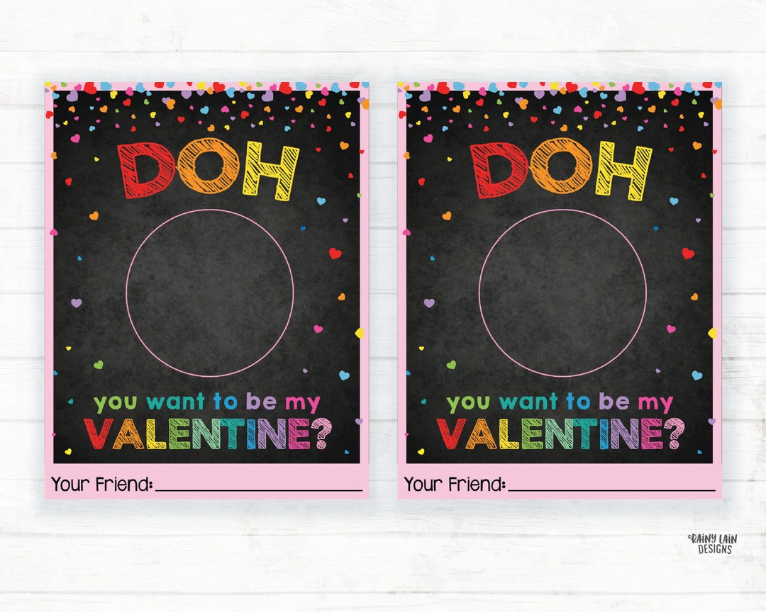 Playdough Valentine, Doh You Want to Be My Valentine, Doh Valentine ...