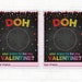 Playdough Valentine, Doh You Want to Be My Valentine, Doh Valentine ...
