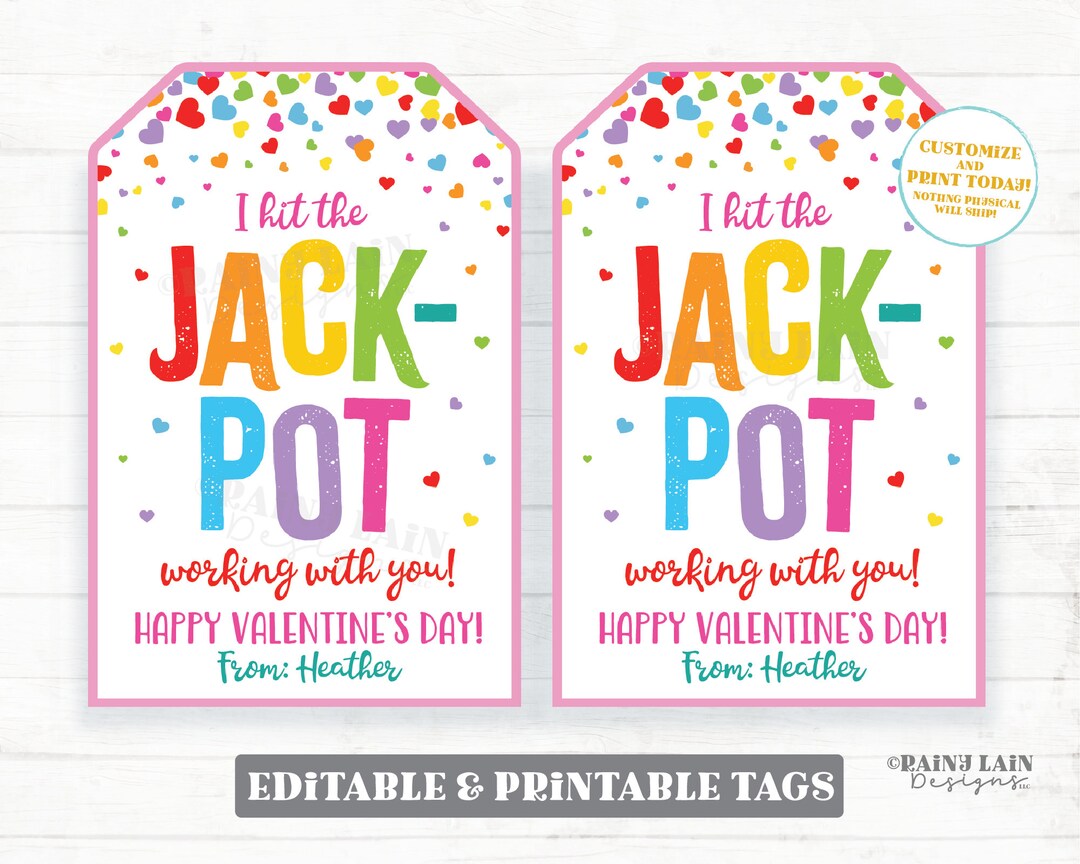 Hit the Jackpot Teacher Valentine, Working With You Valentine's Day Tag ...