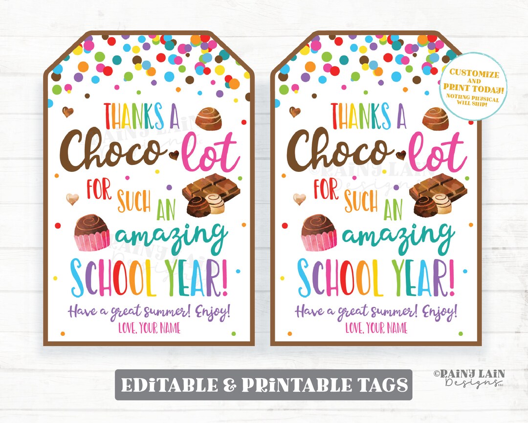 Thanks a Choco-lot for an Amazing School Year Tag Chocolate Chocolot ...
