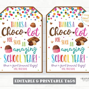 Thanks a Choco-lot for an Amazing School Year Tag Chocolate Chocolot ...