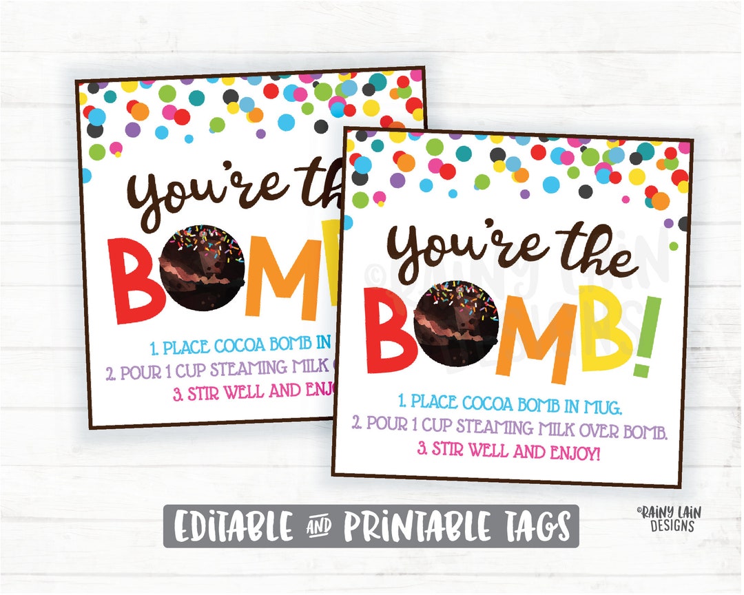 Editable Cocoa Bomb Tags, You're the Bomb Tag, Hot Cocoa Bomb Tag, Hot ...