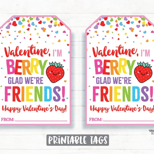 PRINTABLE Valentine I'm BERRY Glad We're Friends - Etsy