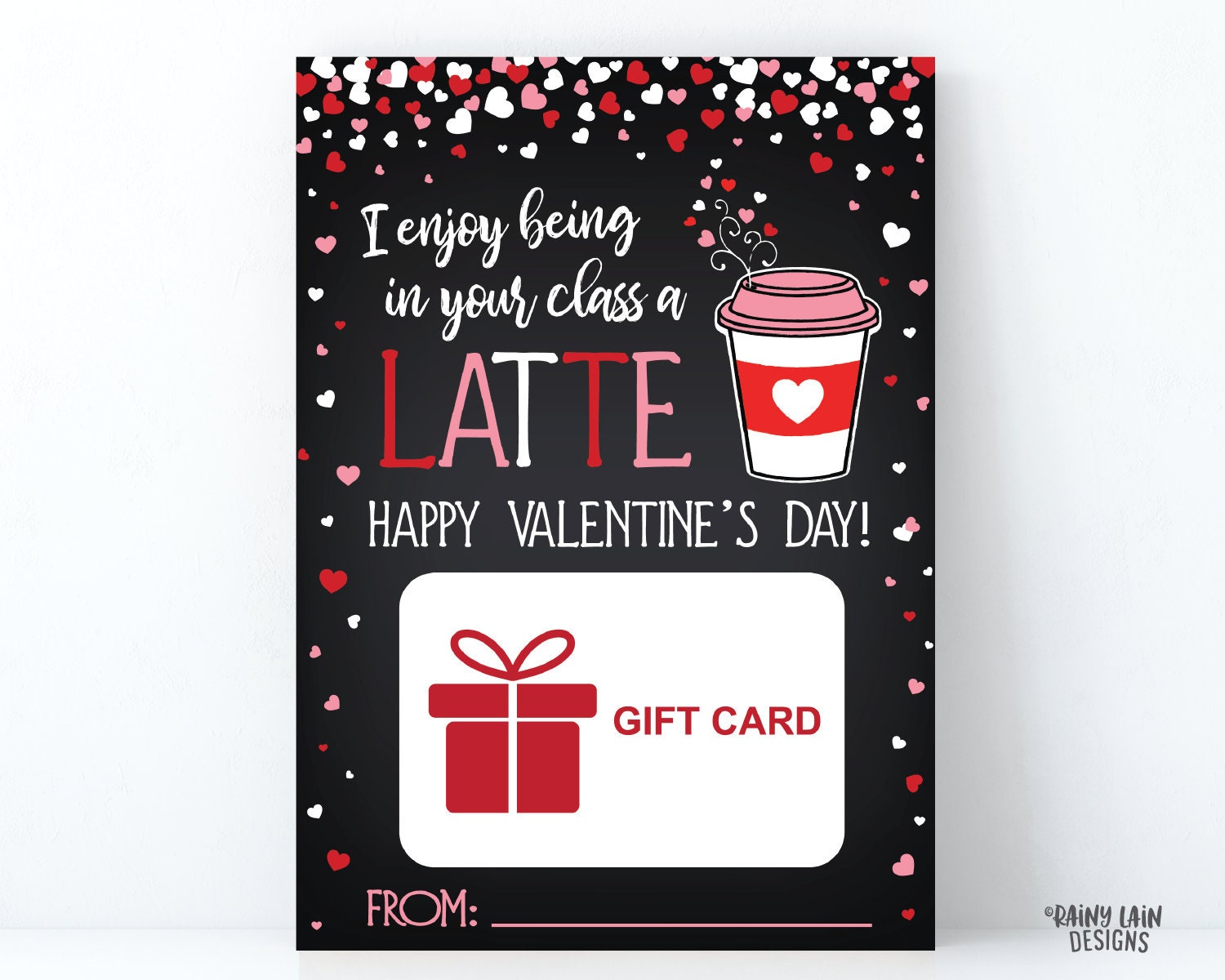 I Enjoy Being in Your Class a LATTE Valentine's Day Gift - Etsy