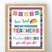 Taco Bout Nacho Average Teachers Sign, Teacher Appreciation Sign ...