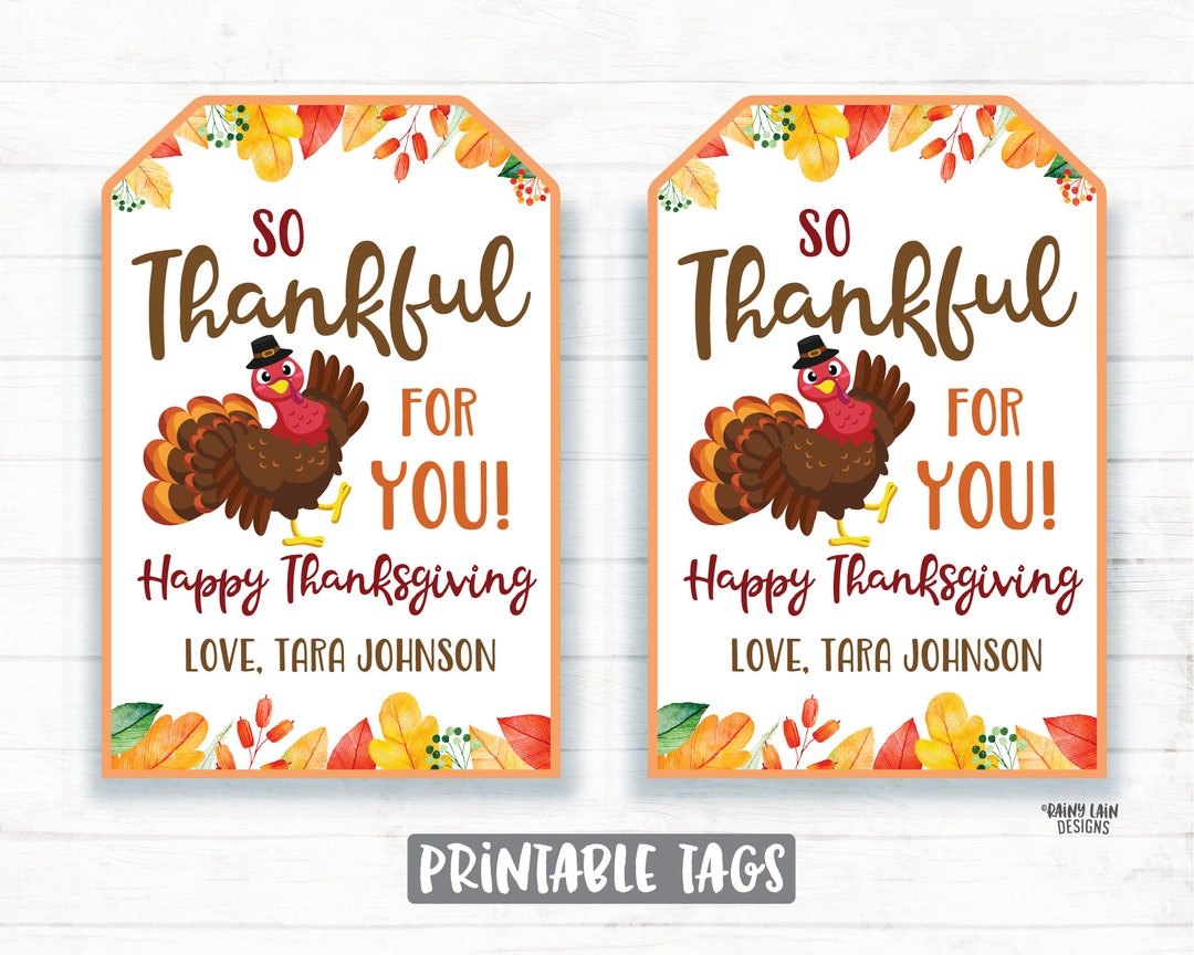 So Thankful for You Gift Tags Thanksgiving Favor Tags Employee ...
