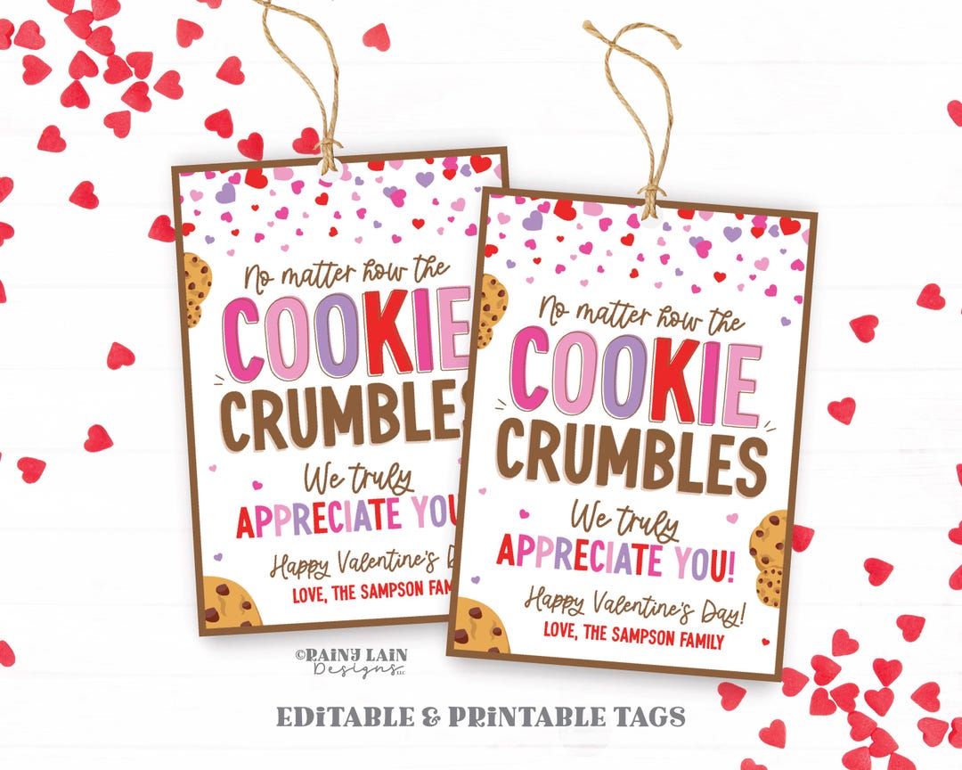 Appreciate Valentine, No Matter How the Cookie Crumbles Tag, Customer ...