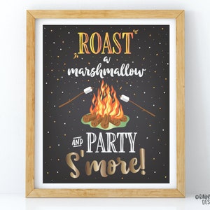 Roast a Marshmallow and Party S'more, Bonfire Birthday Sign, S'mores ...