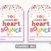 Bouncy Ball Valentine Tags, Ball Valentines, You Make My Heart Bounce ...