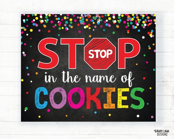 Stop Sign For Cookies Caution Signs | TPT