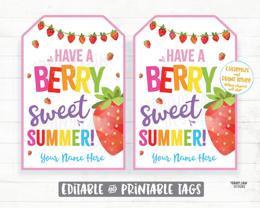 Have a Berry Sweet Summer Tag End of School Year Gift Tags Preschool ...