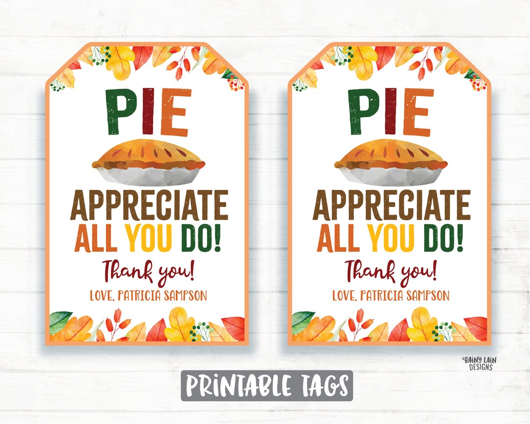 Pie Appreciate You Tags, Pie Thank You Tags, Pie Tag Employee ...