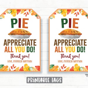 Pie Appreciate You Tags, Pie Thank You Tags, Pie Tag Employee ...