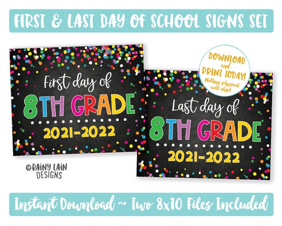 First Day of 8th Grade Sign Last Day of School Sign Set 1st | Etsy