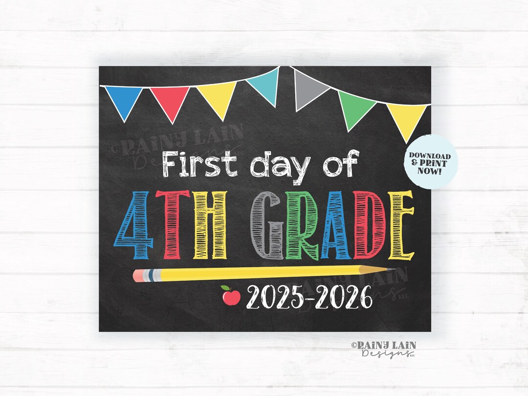 First Day of 4th Grade Sign Boy Printable First Day of School Sign Back ...