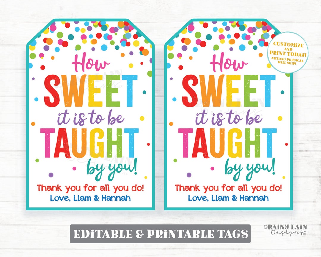 How Sweet It is to Be Taught by You Tag Teacher Appreciation Gift Tag ...