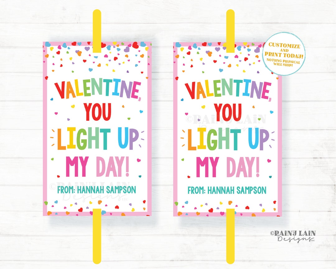 Valentine You Light up My Day Glow Stick Tag Valentine's Day Favor Tag ...