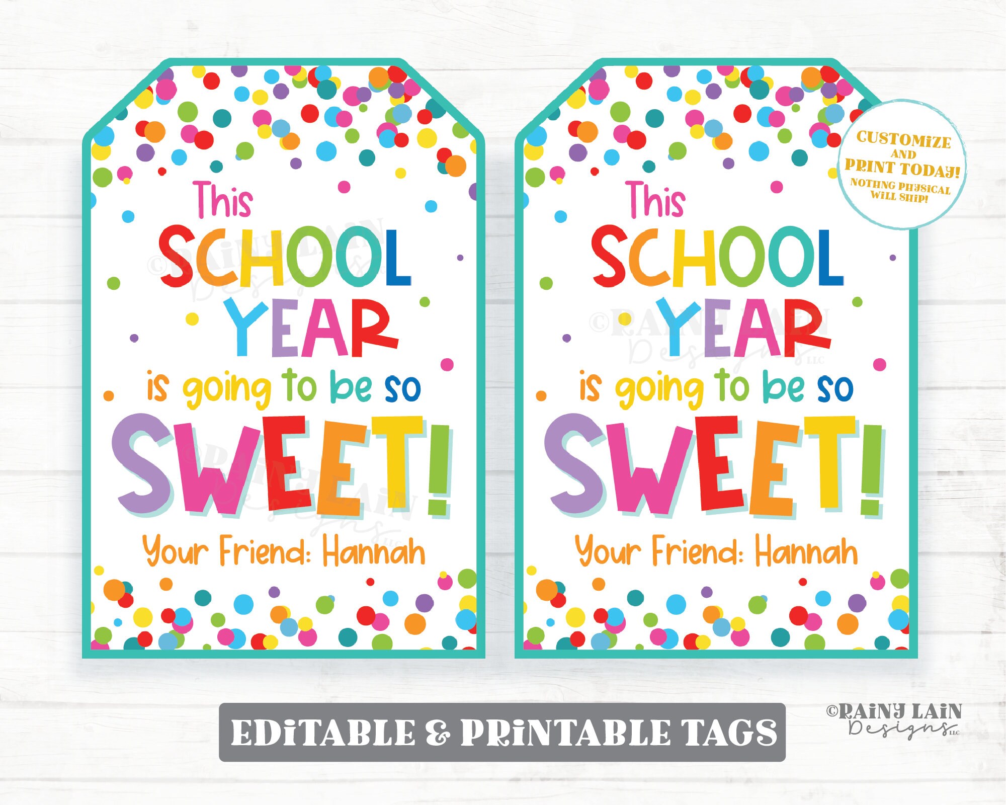 This School Year is Going to Be Sweet Tag Back to School First Day of ...