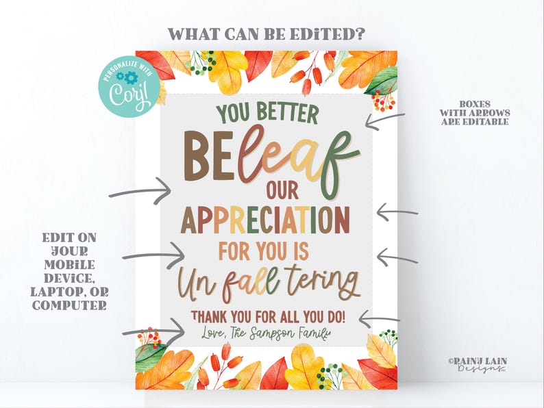Fall Appreciation Sign, Be-leaf Our Appreciation is Un-fall-tering ...