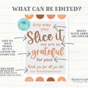 Any Way You Slice It We Are Grateful for You Tag Pie Appreciation ...