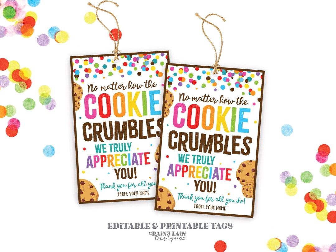 Cookie Crumbles Tag, Teacher Gift Tag From PTO, Teacher Appreciation ...