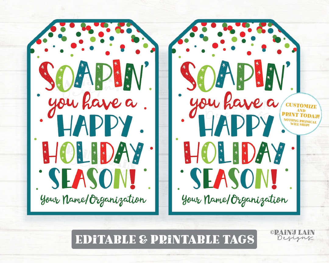Soapin You Have a Happy Holiday Season Tags Christmas Soap Gift ...