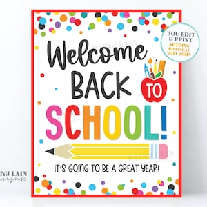 Welcome Back to School Sign, Printable First Day of School, Editable ...