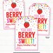 You Are Berry Sweet Valentine Fruit Snacks, Fruit Strip, Berry ...