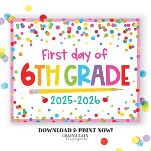 First Day of School Sign 1st Day of 6th Grade Sixth Grade Back to ...
