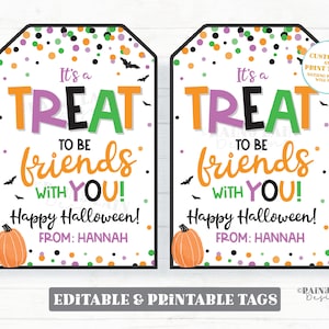It's a Treat to Be Friends With You Tag Halloween Friend Co-worker ...