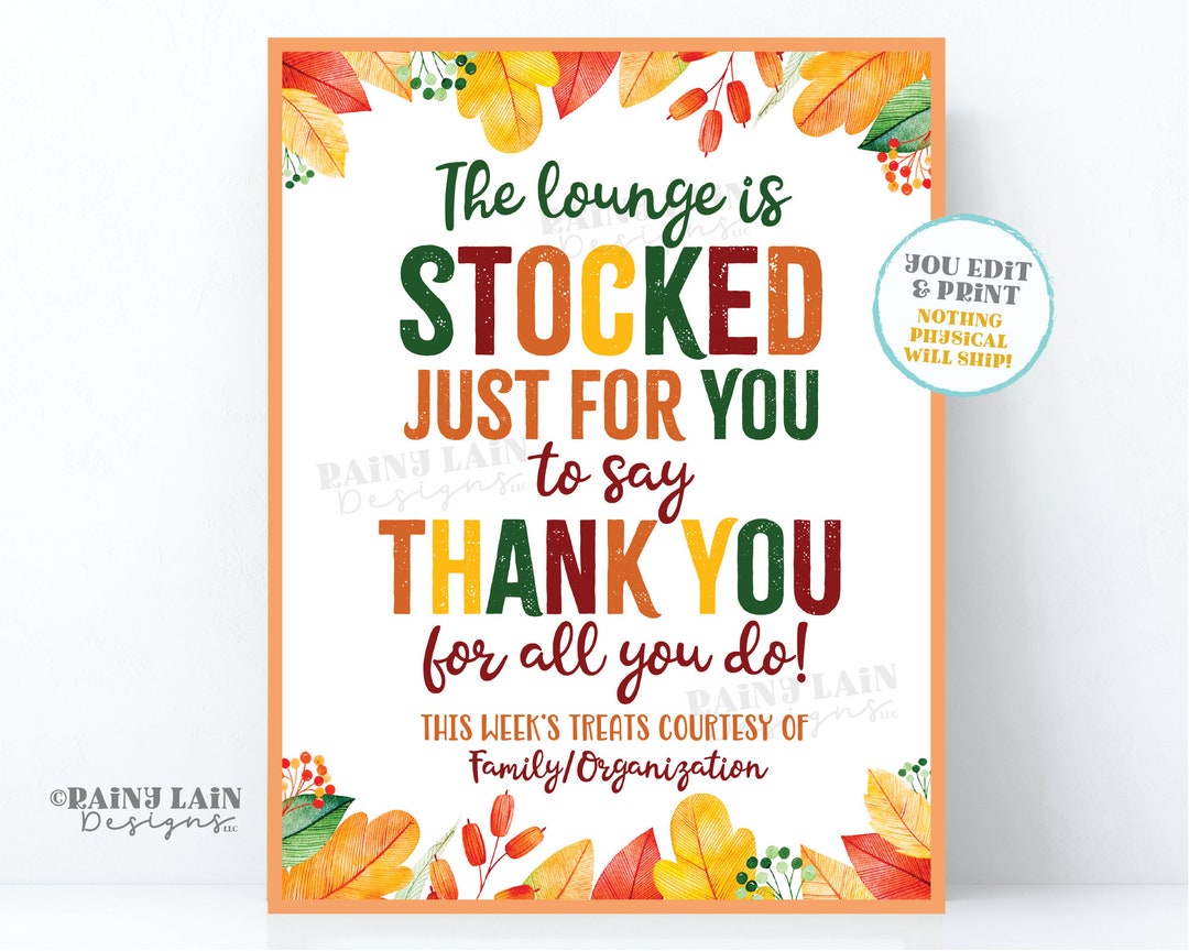 Fall Teachers Lounge Sign Lounge Stocked Refrigerator Stocked Thank You ...