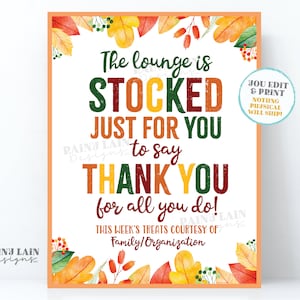 Fall Teachers Lounge Sign Lounge Stocked Refrigerator Stocked Thank You ...
