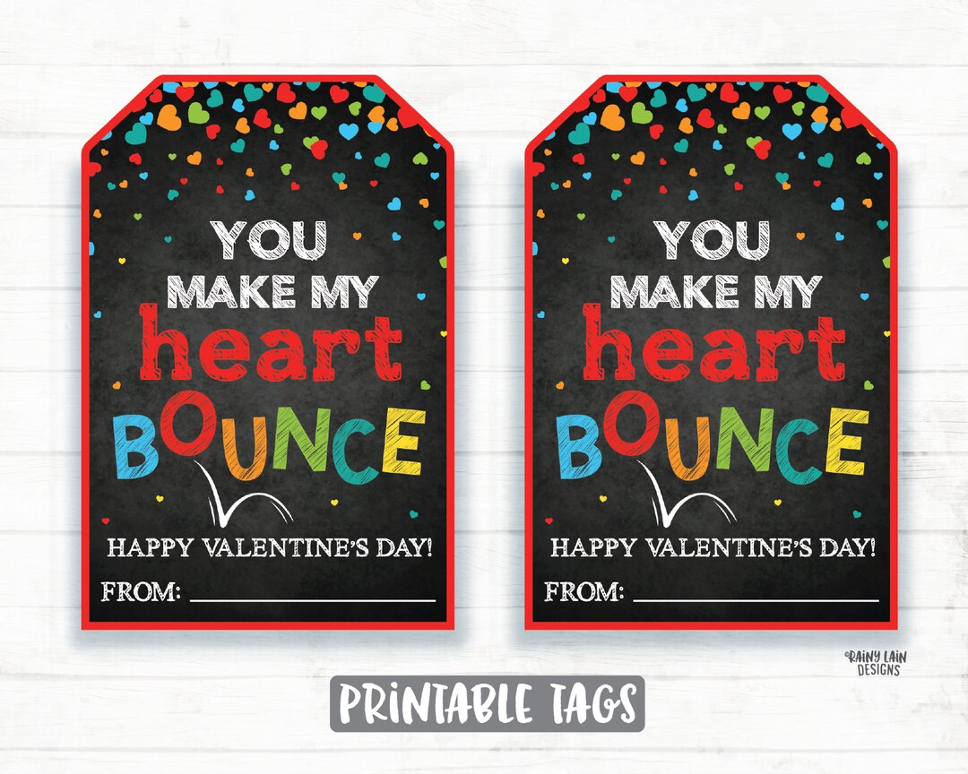Bouncy Ball Valentine, Ball Valentines, My Heart Bounce, Chalkboard ...